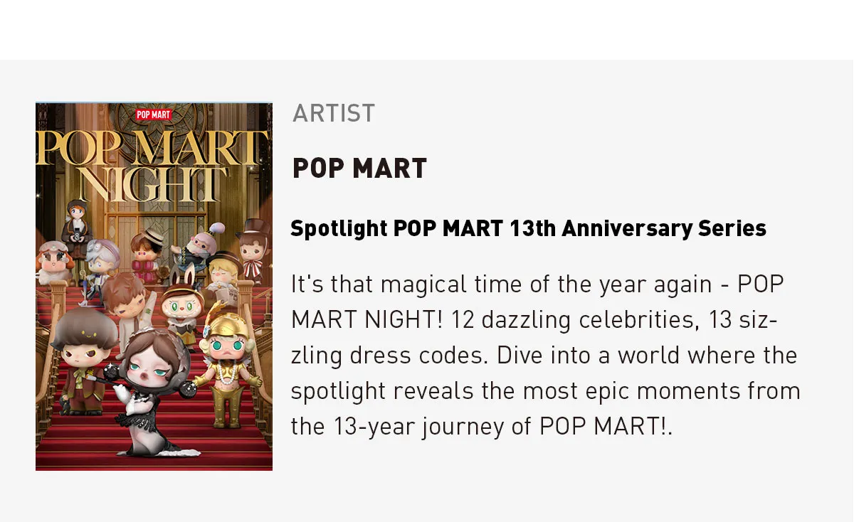 POP MART 13th Anniversary Series Figures - POP MART (Thailand)