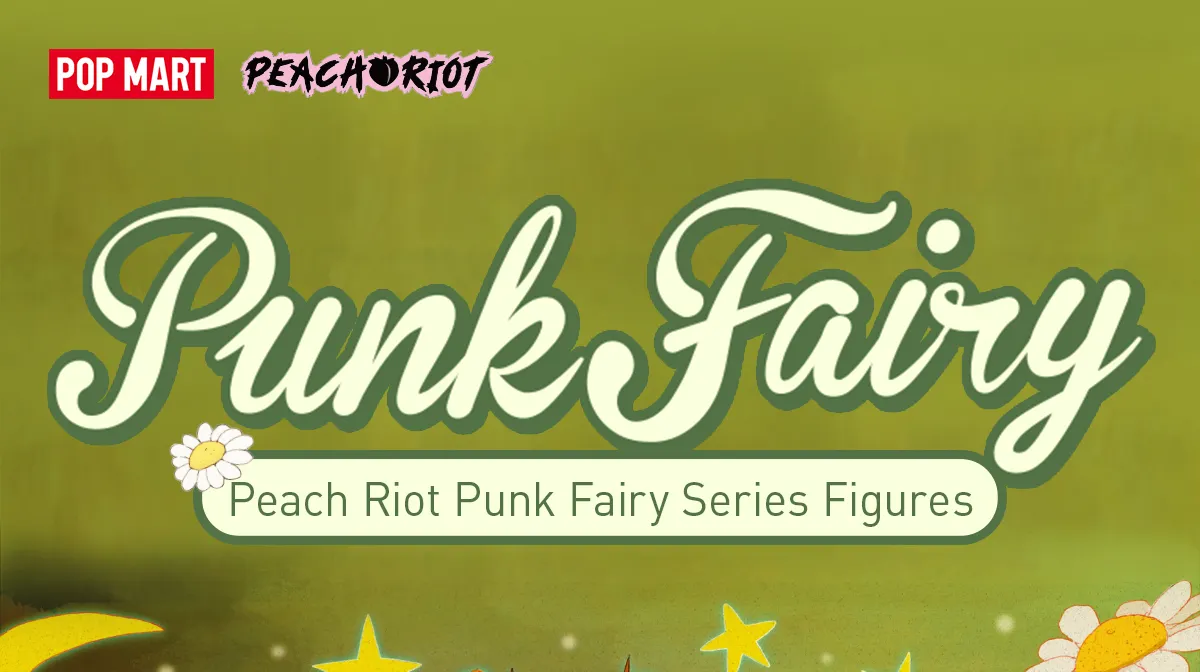 Peach Riot Punk Fairy Series Figures - POP MART (Philippines)