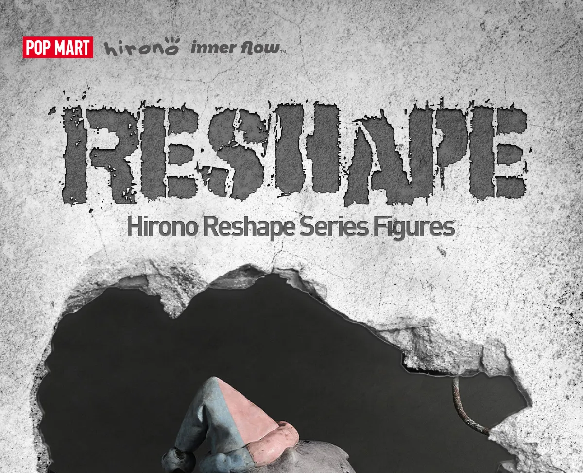 HIRONO Reshape Series Figures - POP MART (Thailand)
