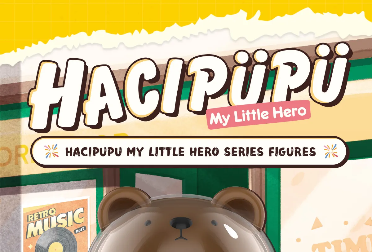 HACIPUPU My Little Hero Series Figures - POP MART (Brazil)