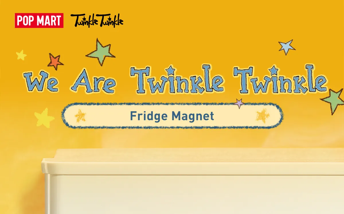 We are Twinkle Twinkle Series-Fridge Magnet - POP MART (Portugal)