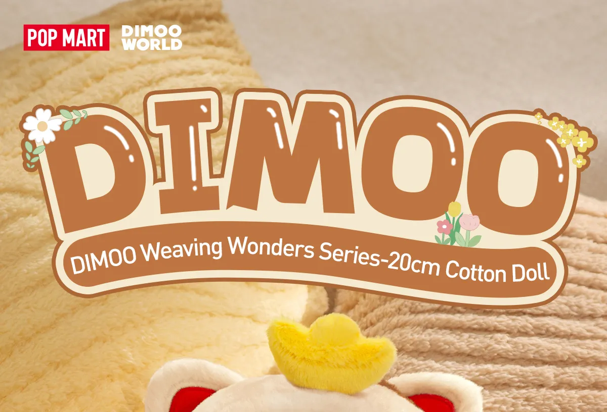DIMOO Weaving Wonders Series-20cm Cotton Doll - POP MART (Ireland)