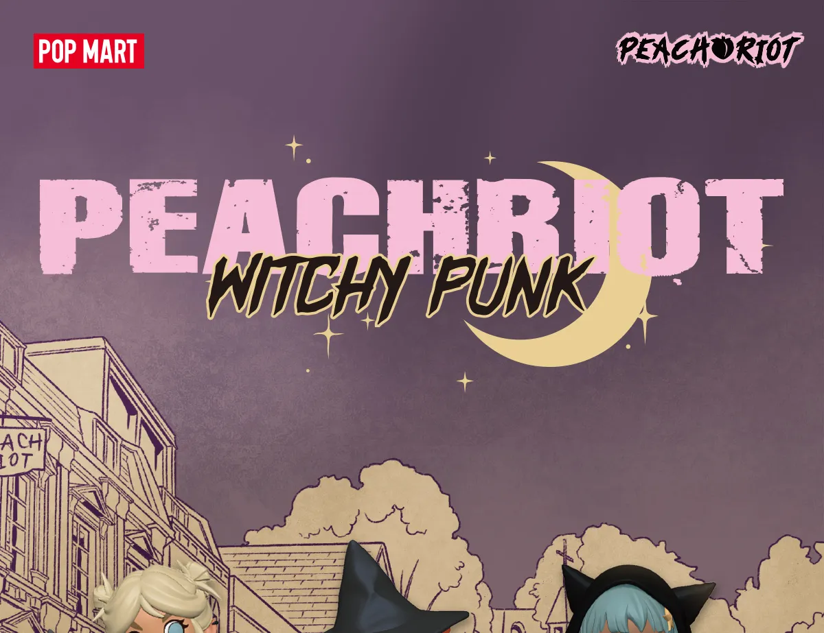 Peach Riot Witchy Punk Figures - POP MART (Vietnam)