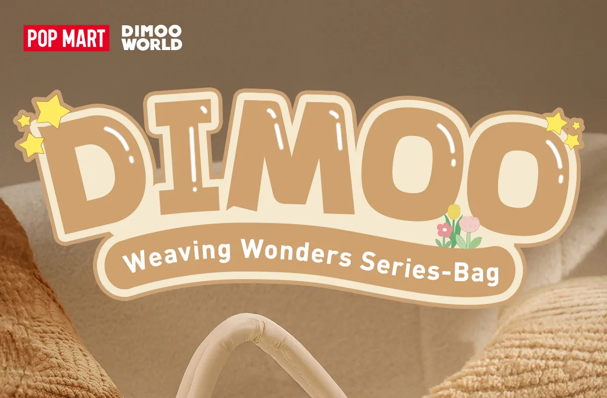 DIMOO Weaving Wonders Series-Bag - POP MART (Poland)