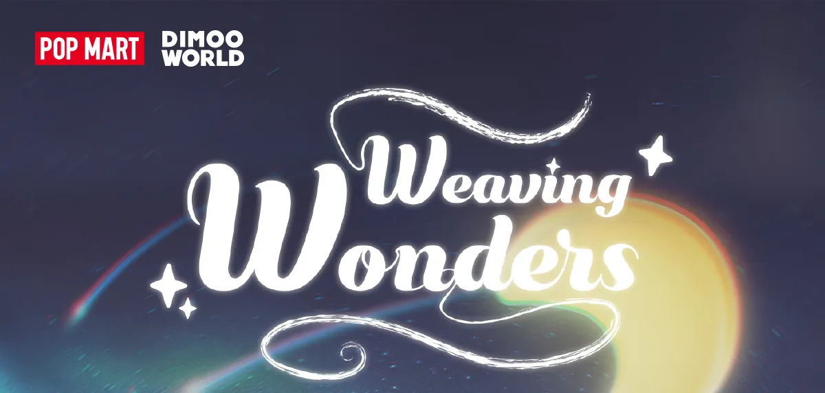 POP NOW:DIMOO Weaving Wonders Series Figures - POP MART (Philippines)