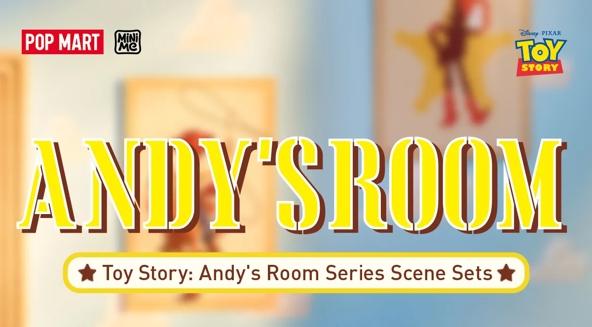 Toy Story: Andy's Room Series Scene Sets - POP MART (Japan)