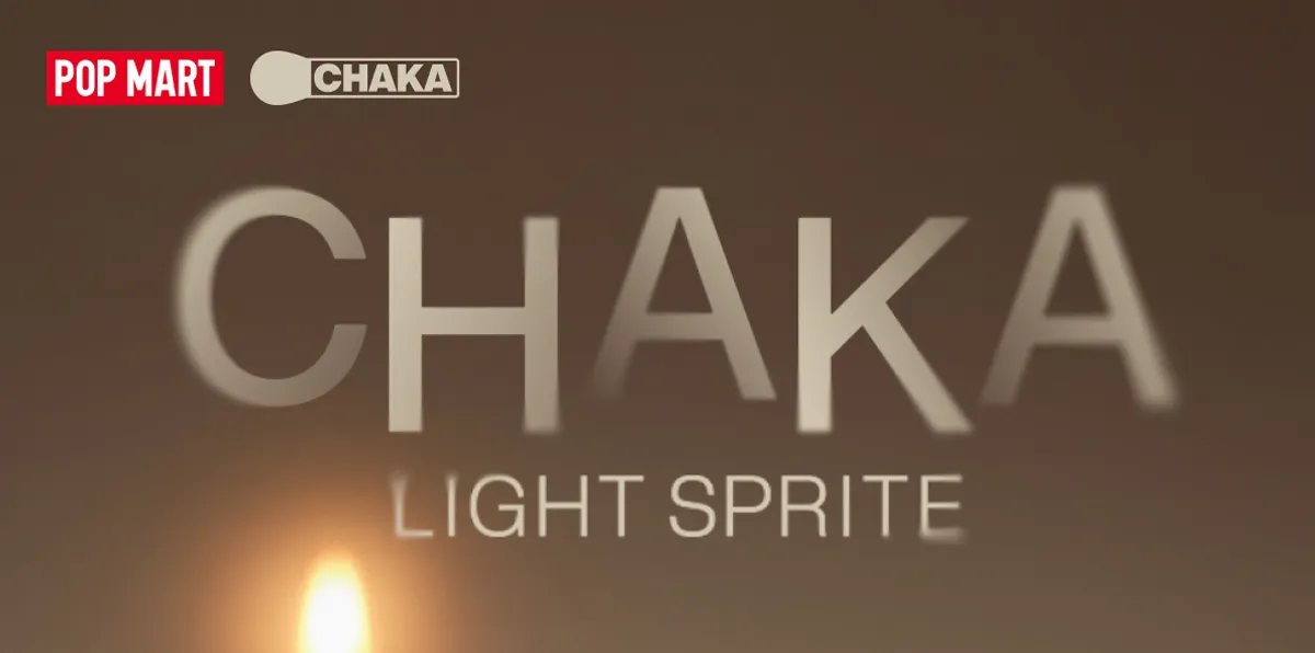 CHAKA Light Sprite Series Figures - POP MART (Australia)